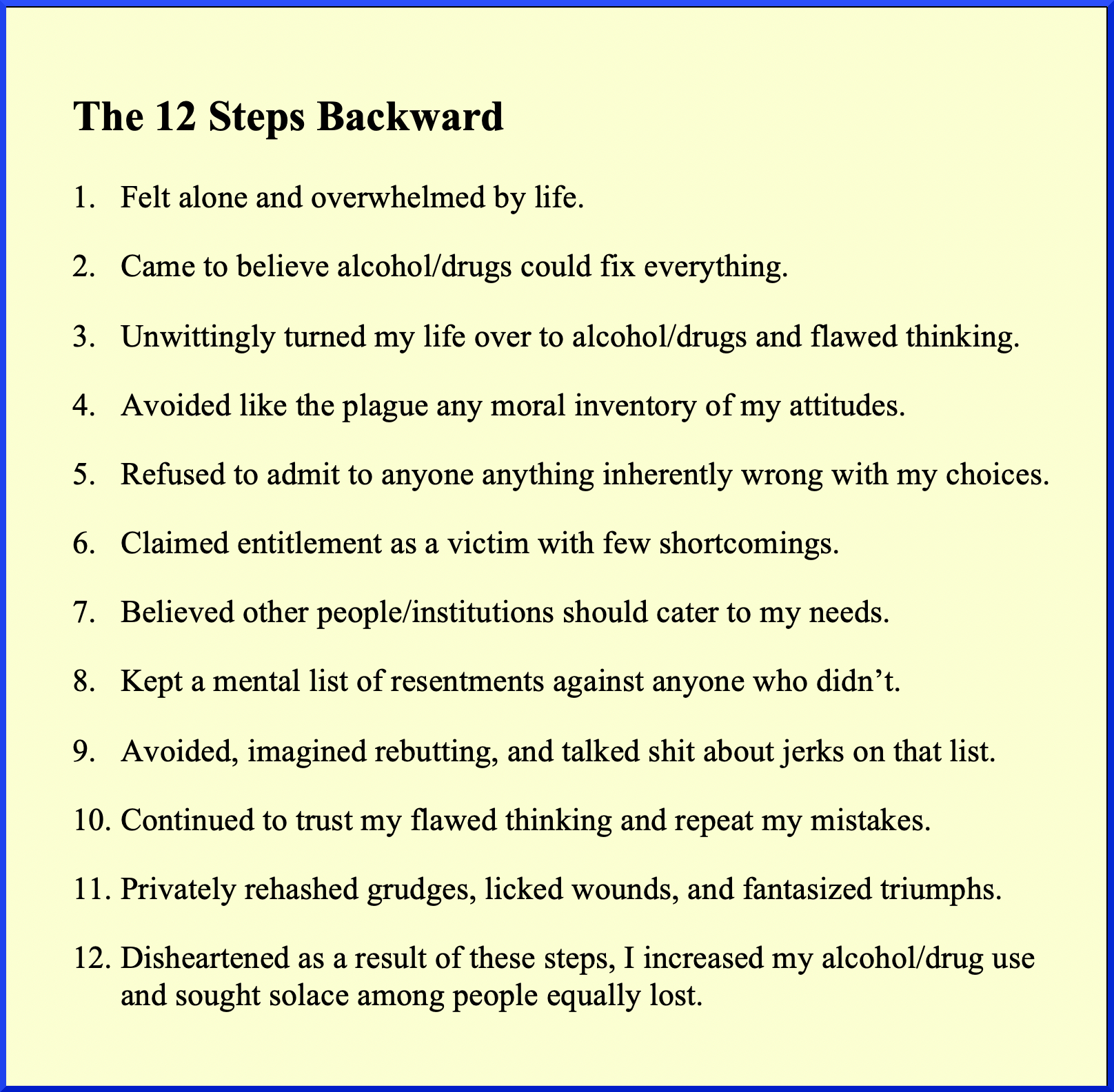 The 12 Steps Backward | A Spiritual Evolution
